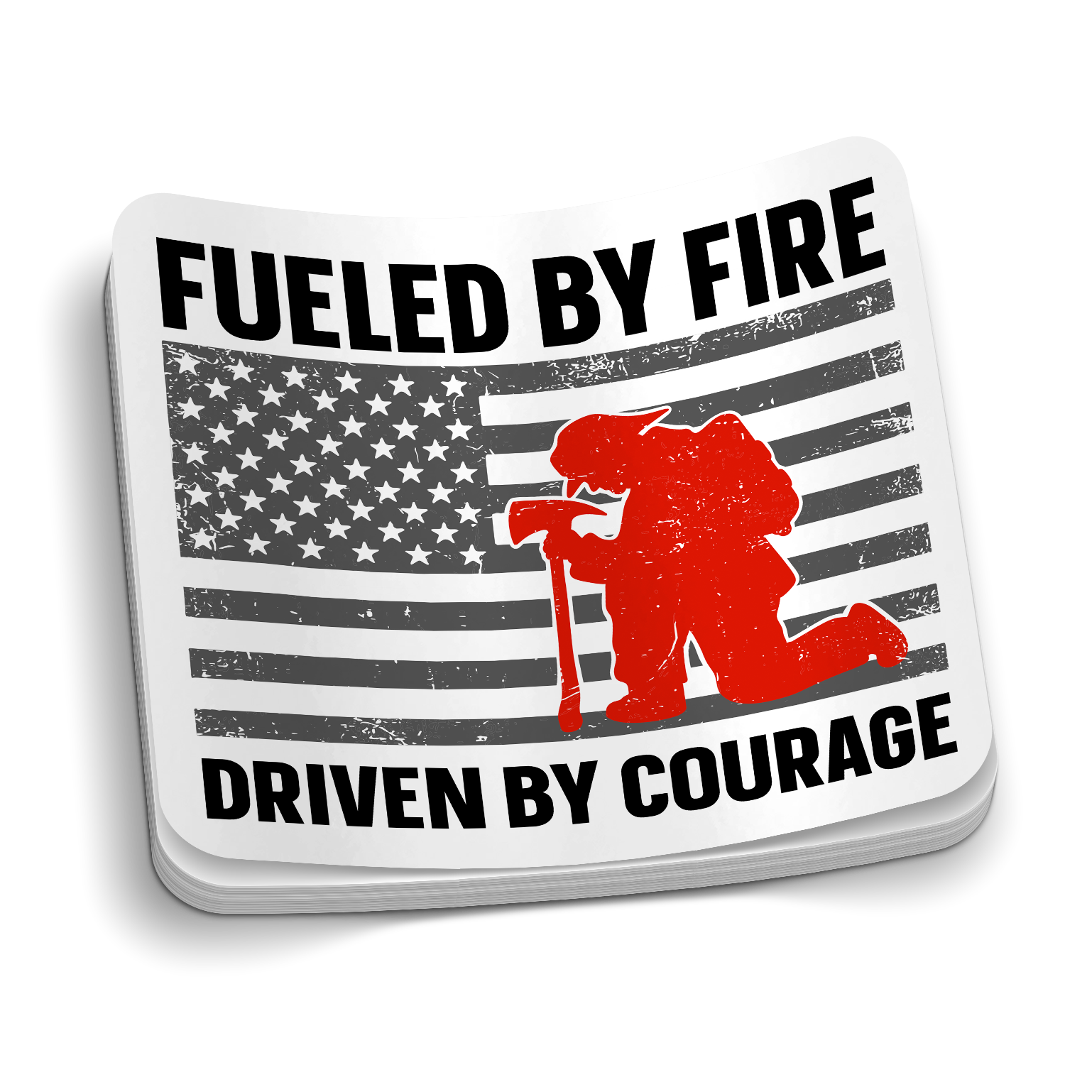 Fueled By Fire, Driven By Courage Firefighter Sticker – Self Rescue ...