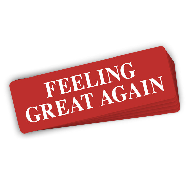 Feeling Great Again (Bumper Sticker) – Self Rescue Tactical